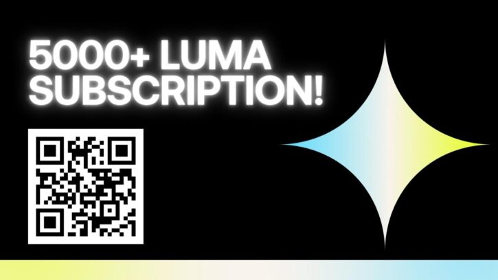 Thank you for 5,000+ Luma subscriptions! | Premium Seat